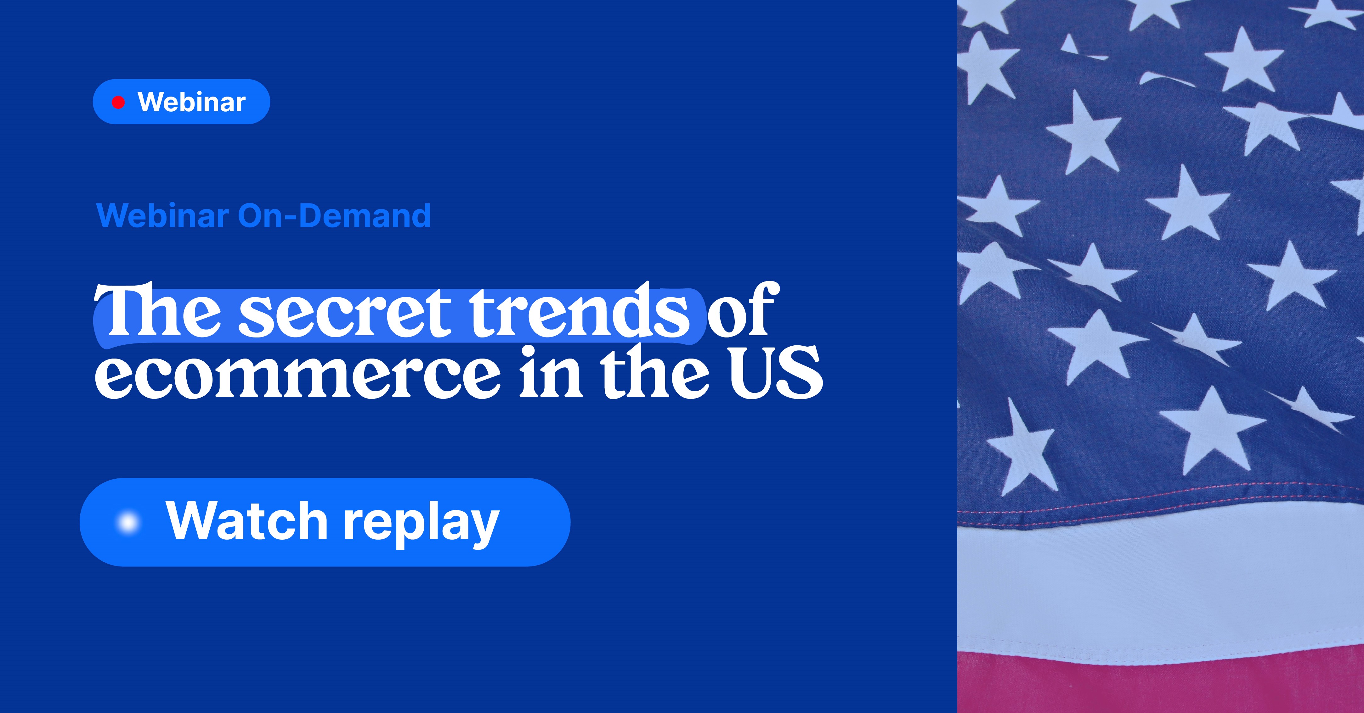 Webinar: The Secret Trends of E-commerce in the US - NIQ